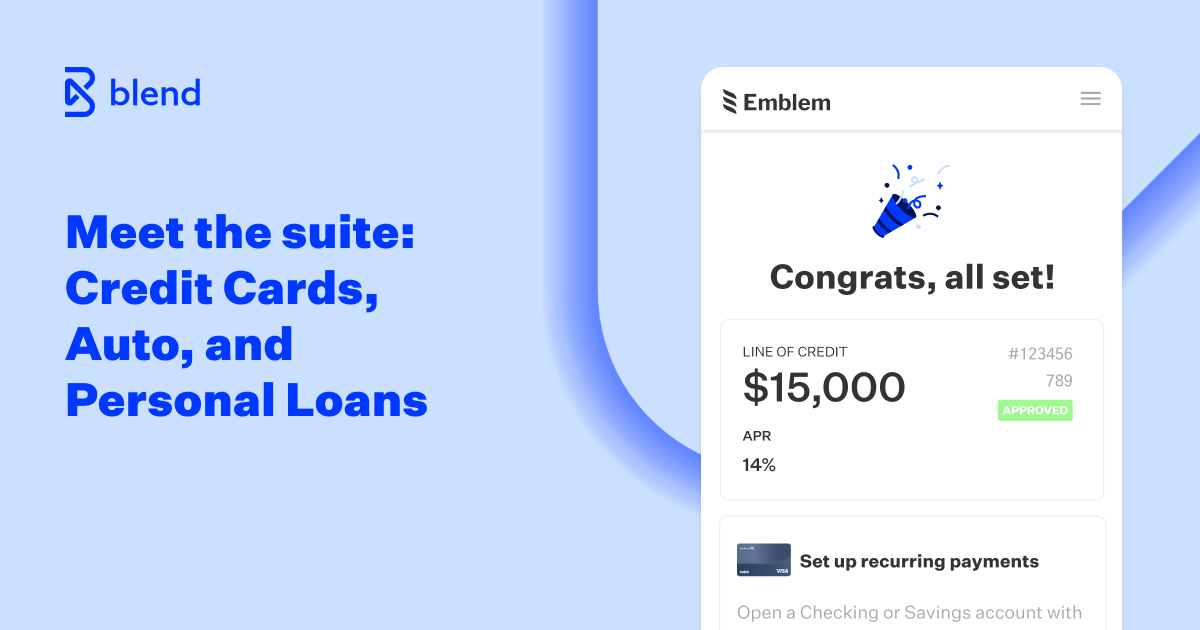 Credit Cards, Auto Lending, and Personal Loan Software | Blend